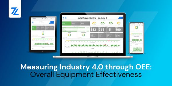 Measuring Industry 4.0 through OEE - Overall Equipment Effectiveness