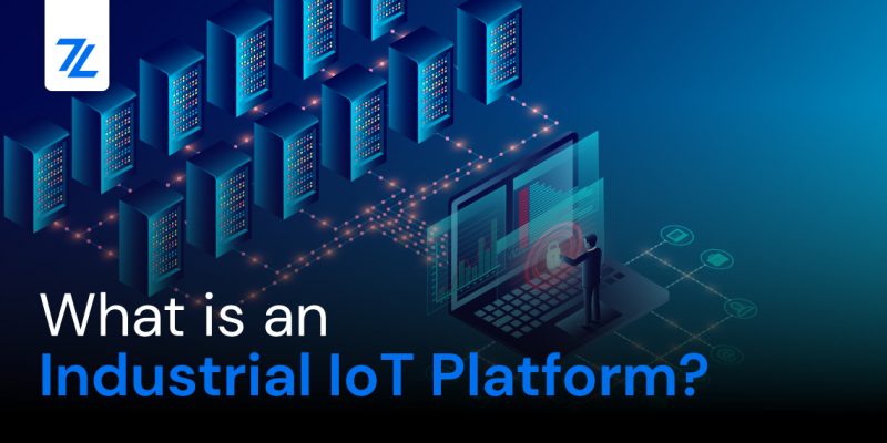 What is an Industrial IoT Platform? What is an Industrial IoT Platform?